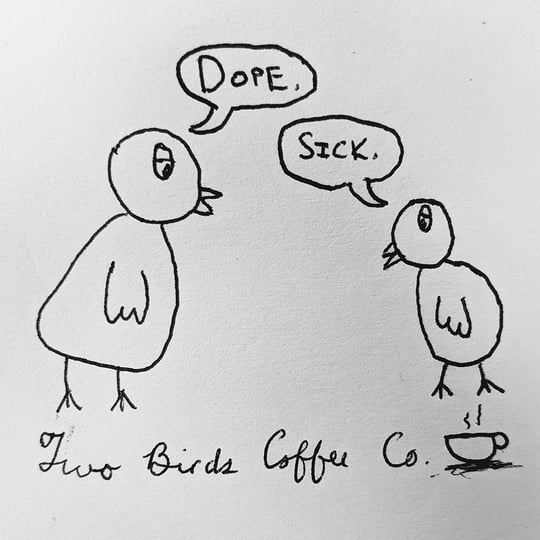 Two Birds Coffee: Building community, one cup at a time